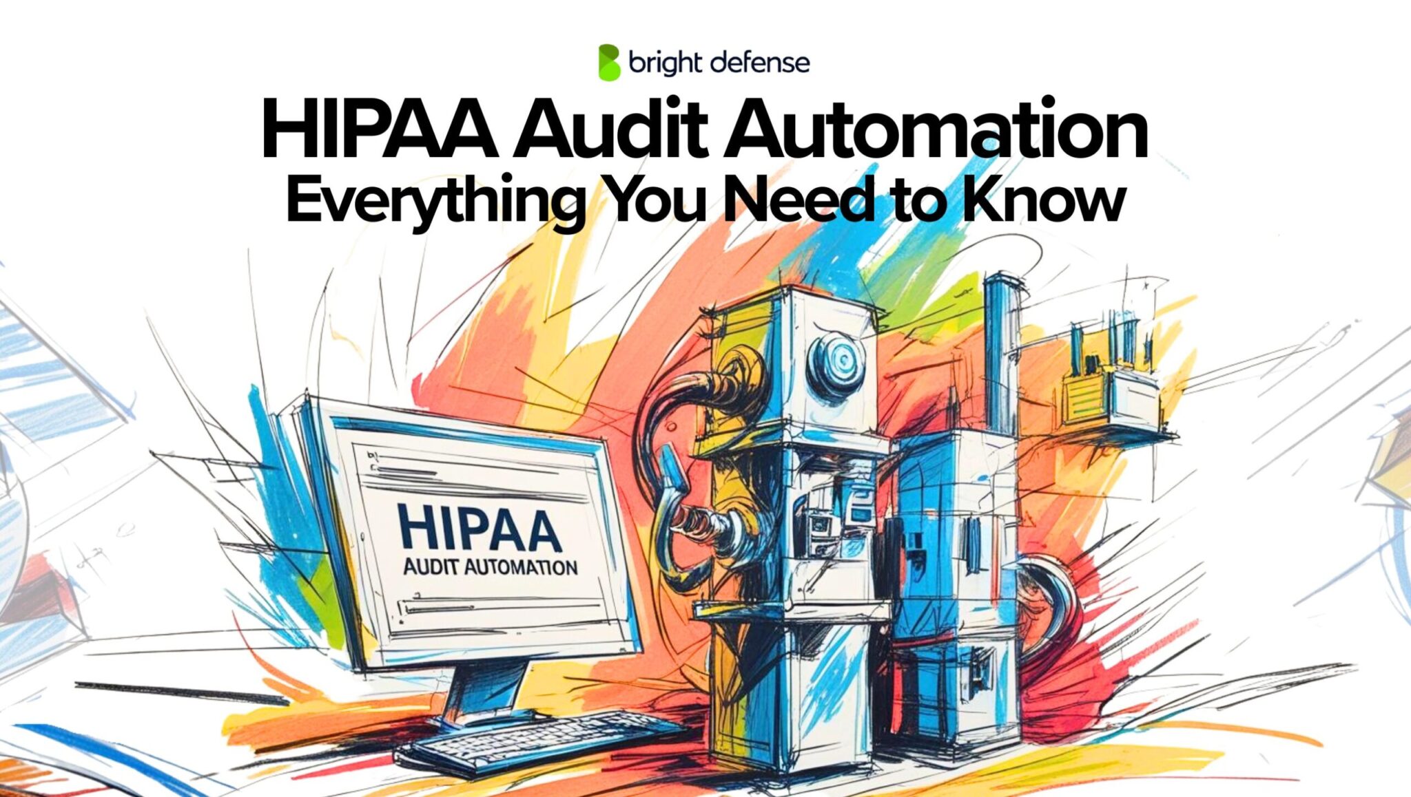 HIPAA Audit Automation - Everything You Need to Know