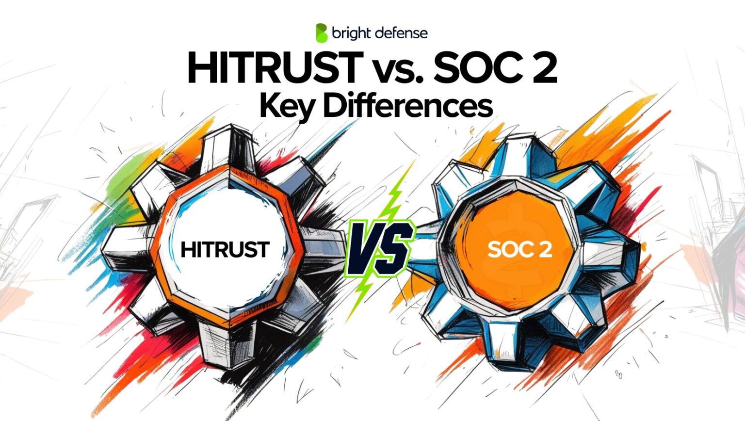 HITRUST vs. SOC 2 - Key Differences