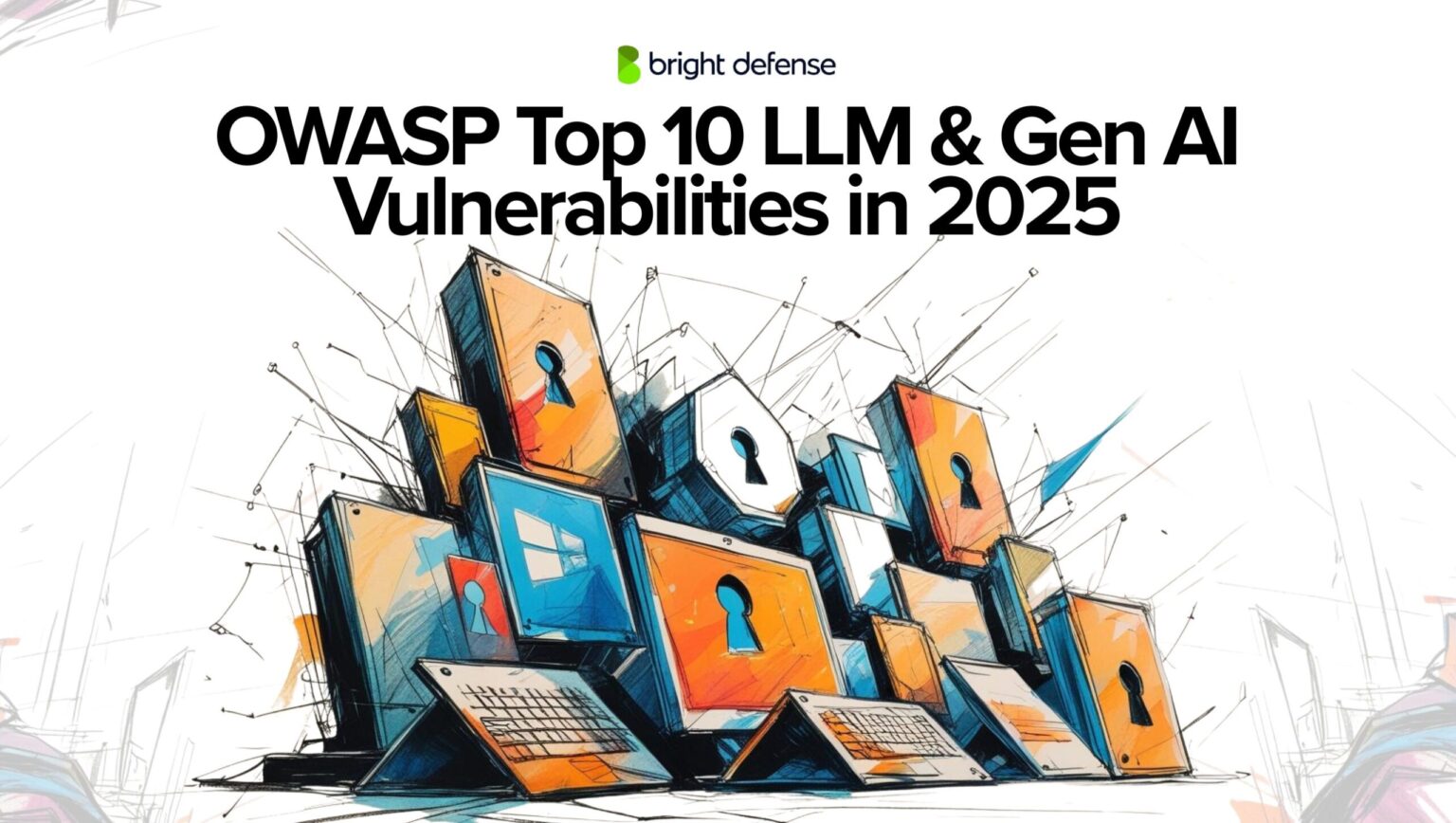 OWASP Top 10 LLM & Gen AI Vulnerabilities in 2025