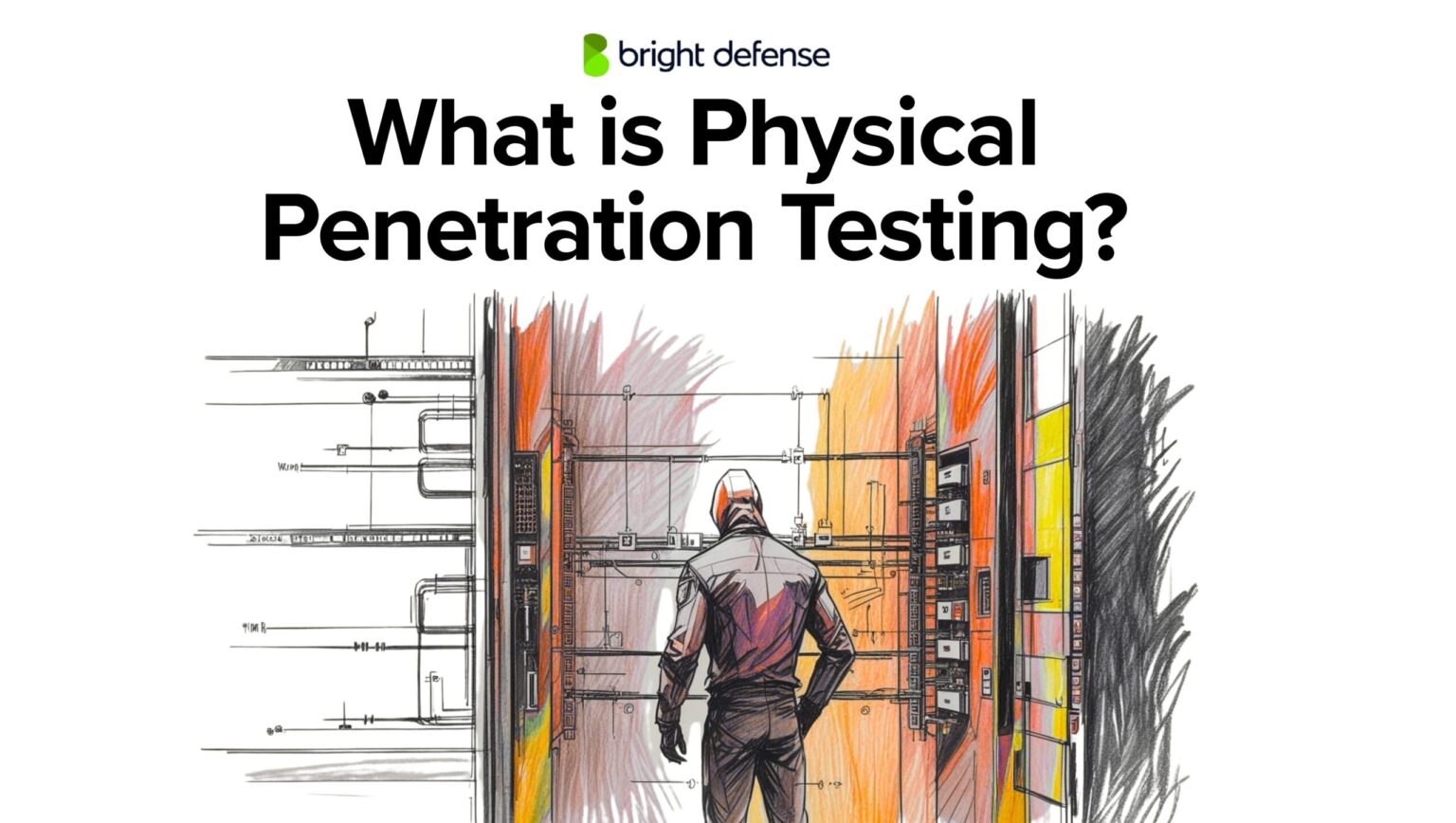 What is Physical Penetration Testing?