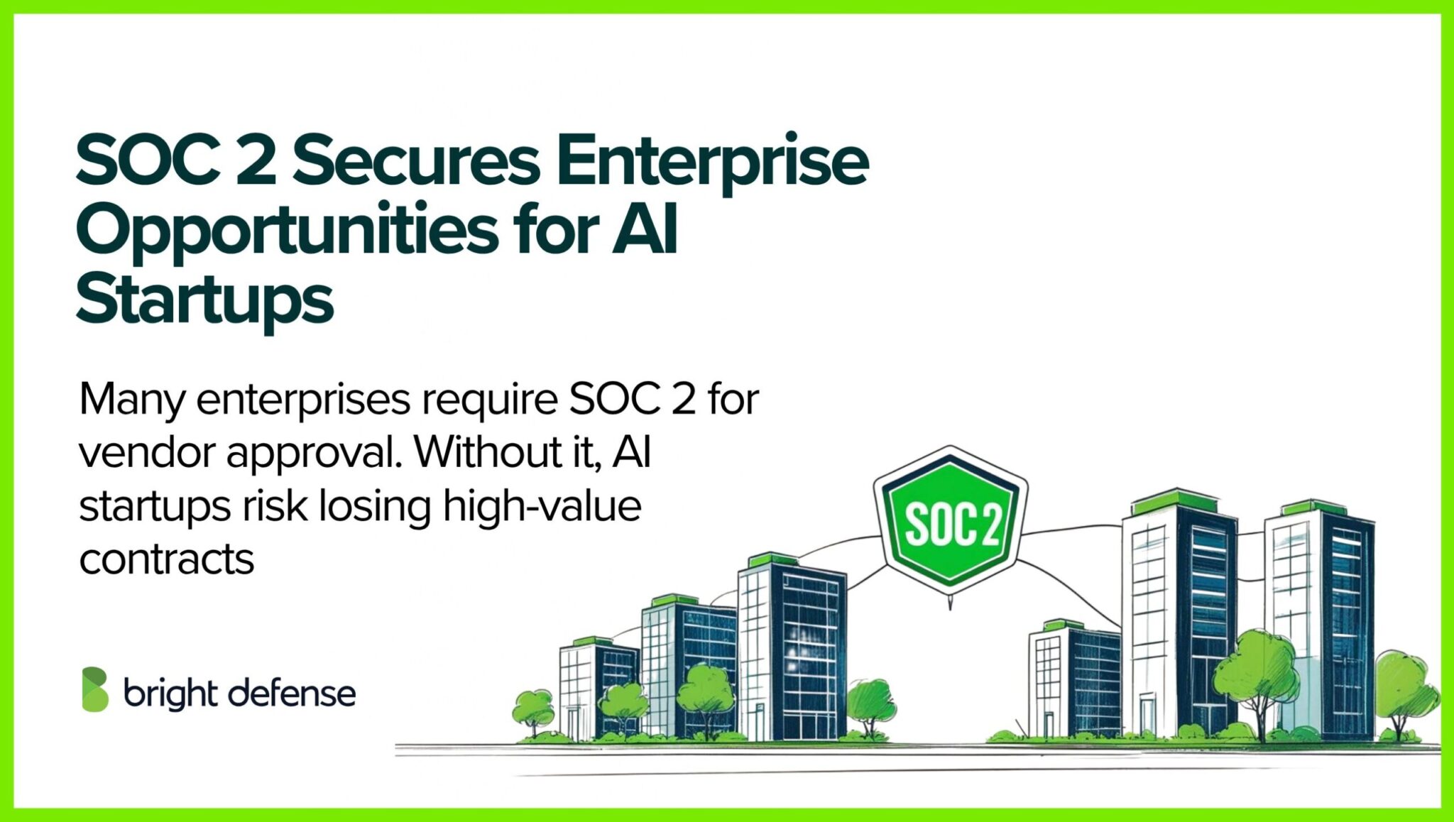 Why SOC 2 is Critical for Your AI Startup