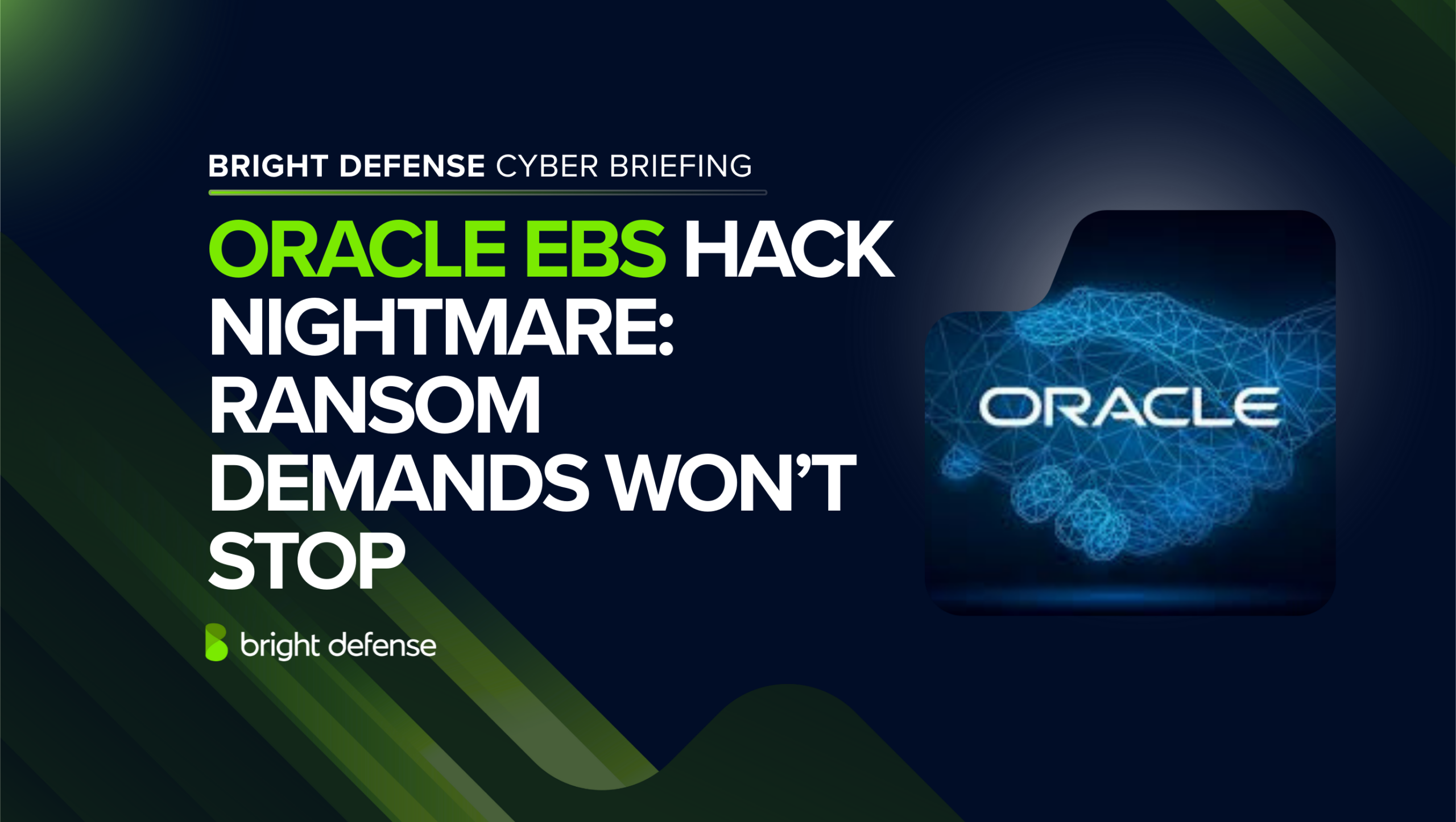 Oracle Breach: Ransom Demands Keep Coming Months Later