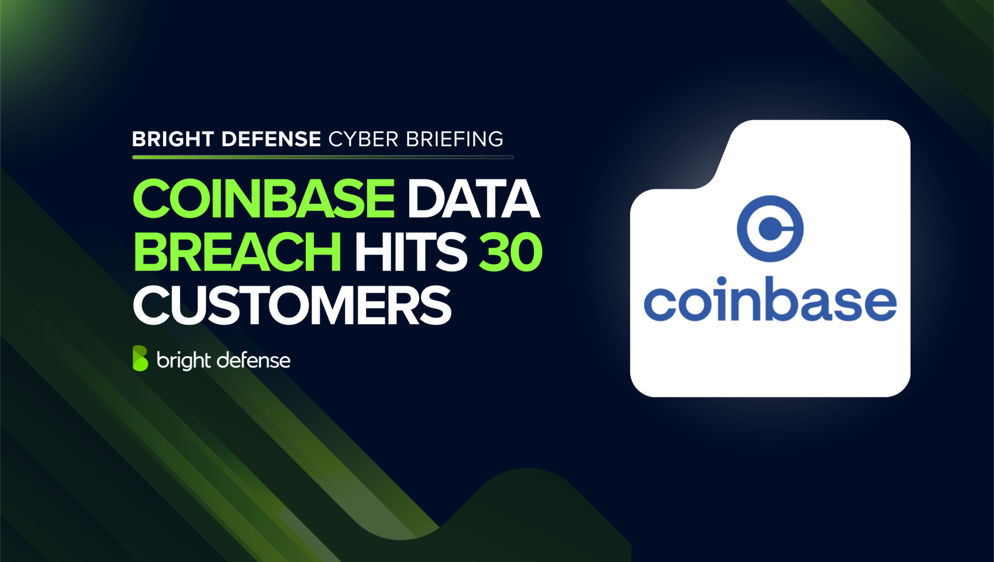 Coinbase Data Breach Hits 30 Customers