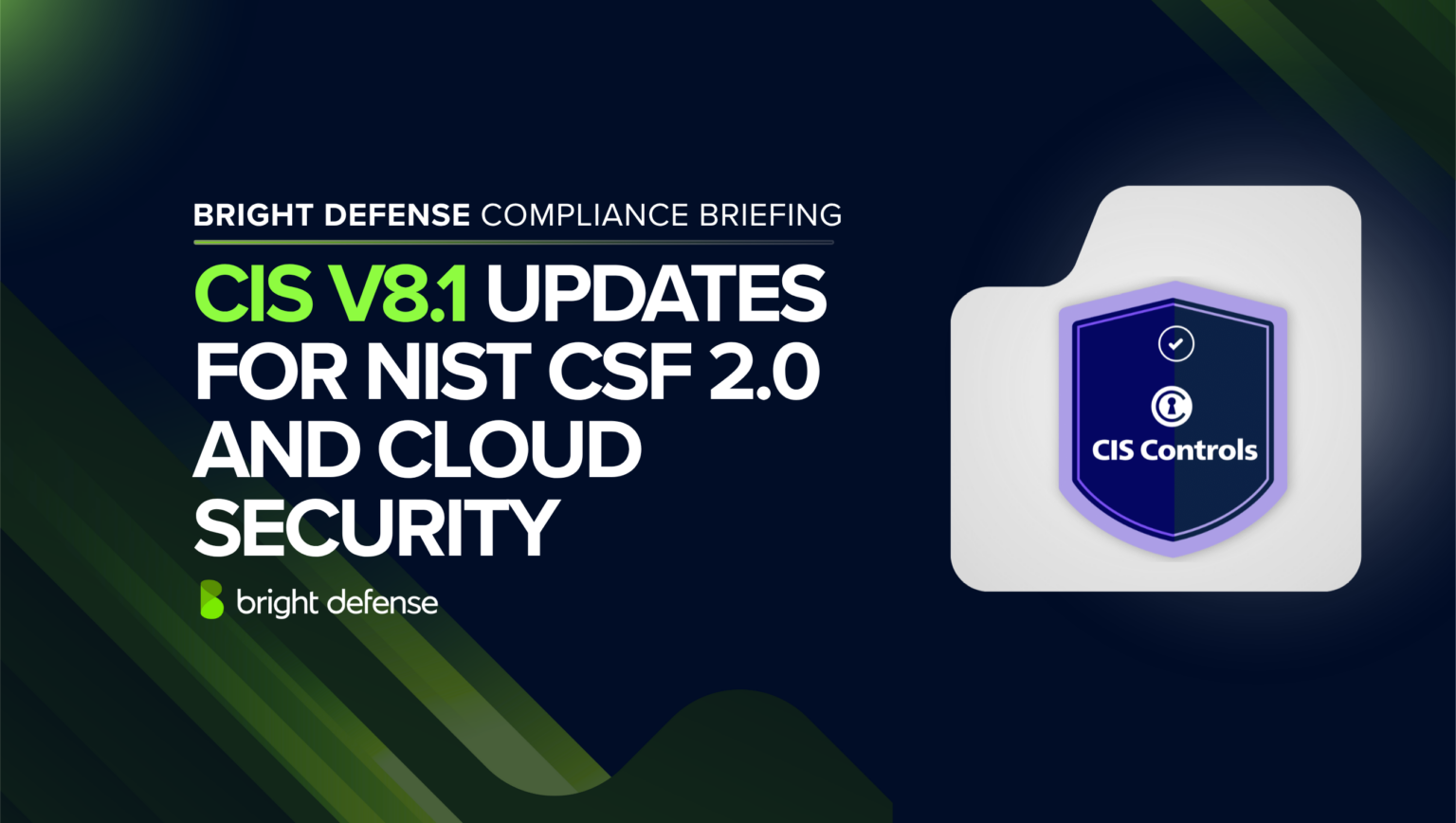 CIS v8.1 Updates For NIST CSF 2.0 And Cloud Security